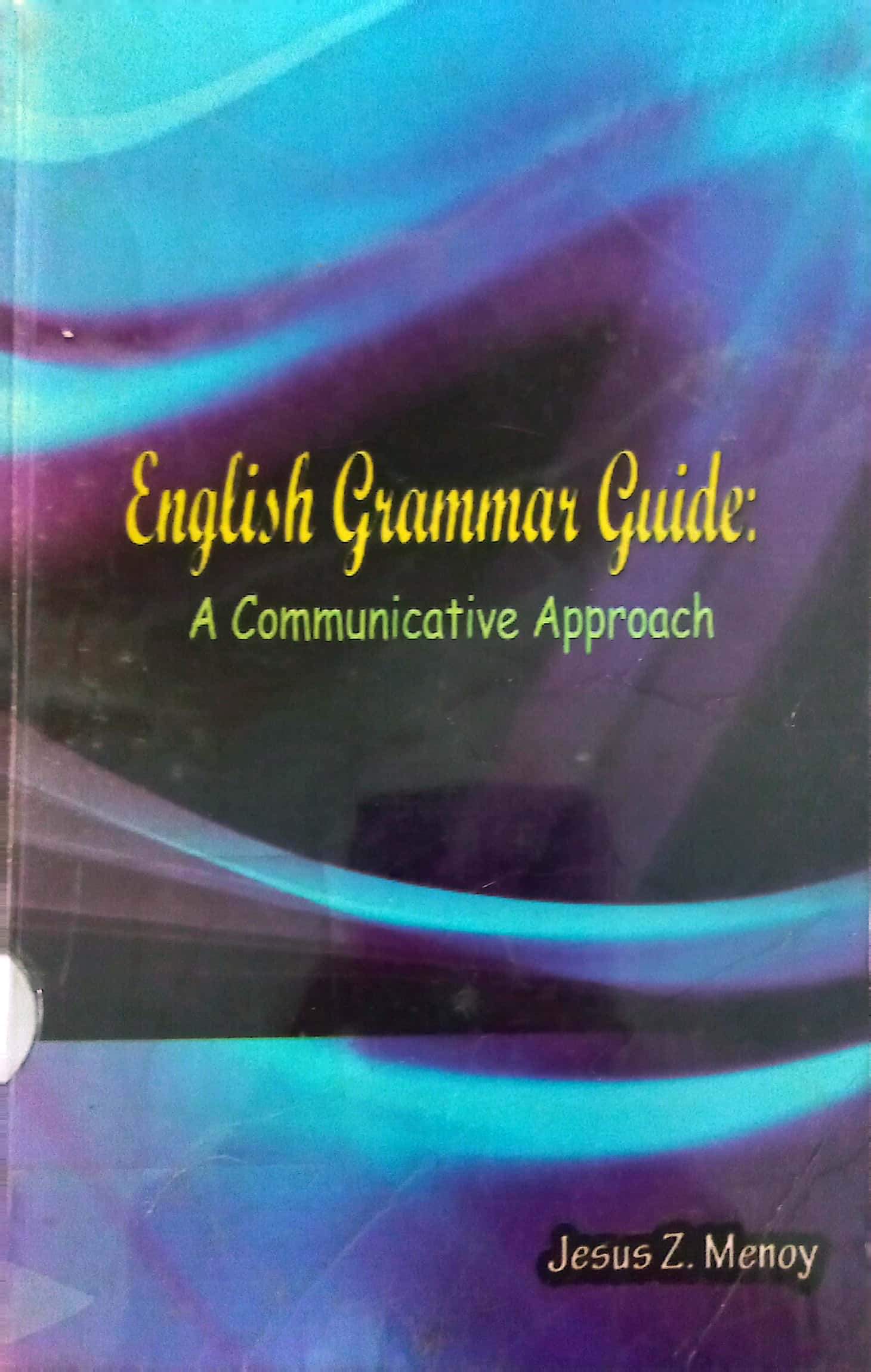 English grammar guide: a communicative approach